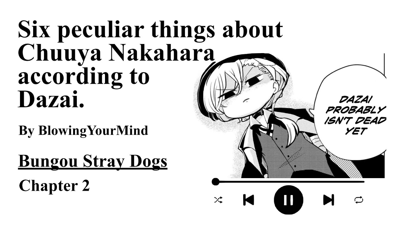 Six peculiar things about Chuuya Nakahara according to Dazai - Podfic ...