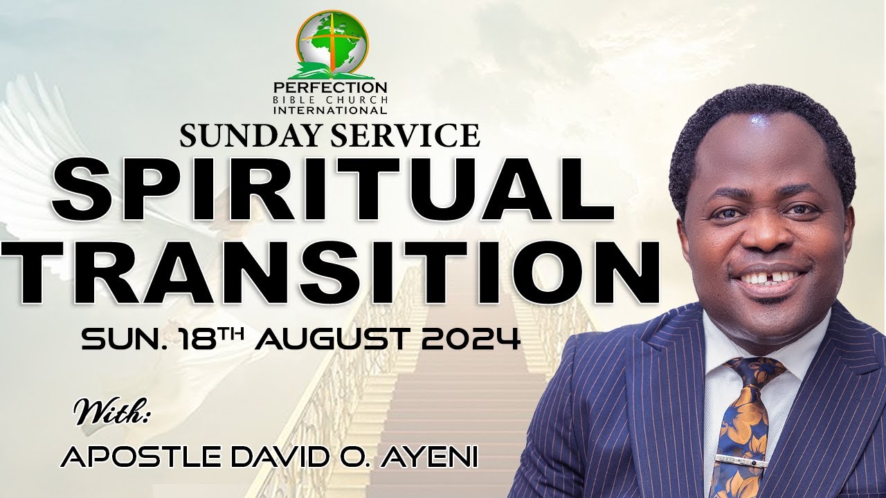 SUNDAY SERVICE LIVE || APOSTLE DAVID AYENI || 18TH AUGUST 2024 - YouTube