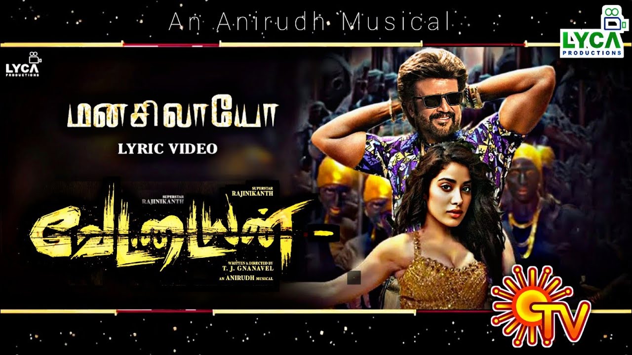 Manasilayo - Vettaiyan Official First Single Song Promo Video ...