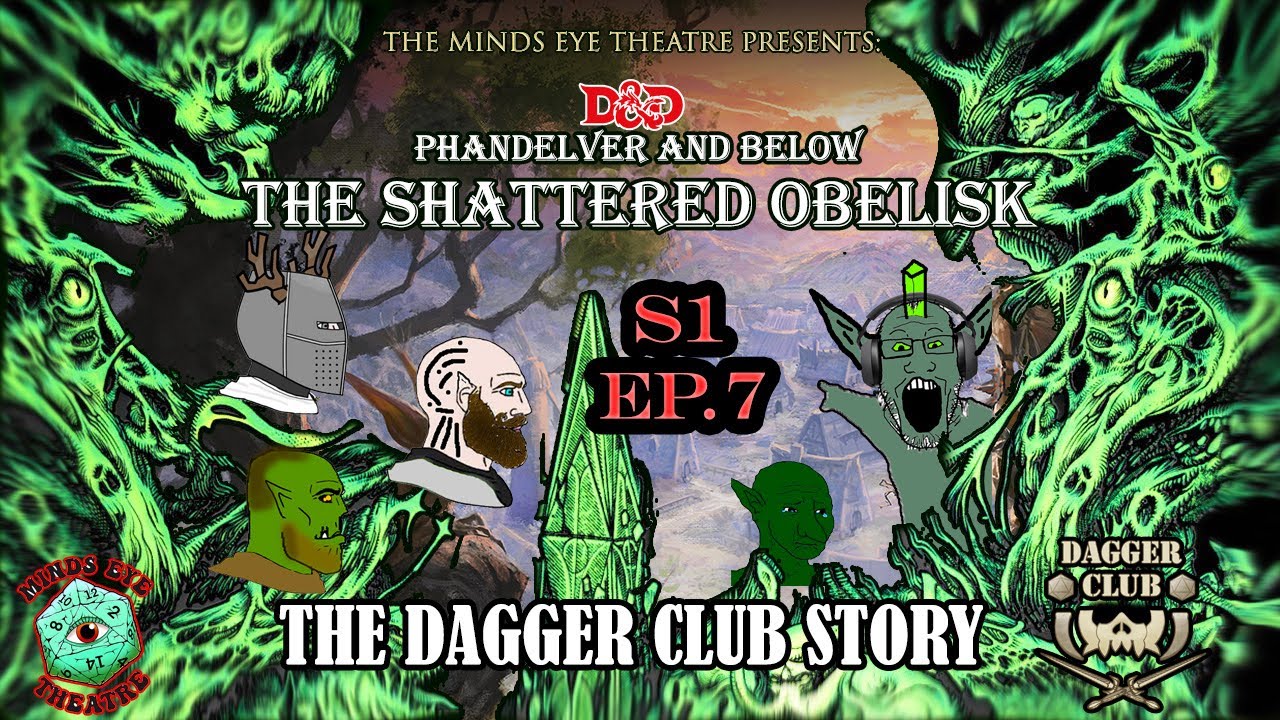 I Miss The Rage - Dagger Club Campaign - S1E7 - Phandelver and Below ...