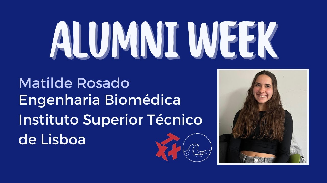 Engenharia Biomédica: Matilde Rosado - Alumni Week - YouTube