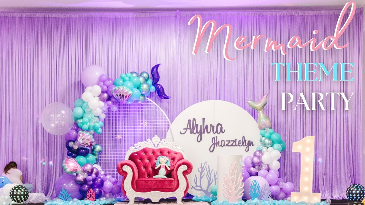 Mermaid Theme Birthday Party | Decoration Idea | Decorate with us ...
