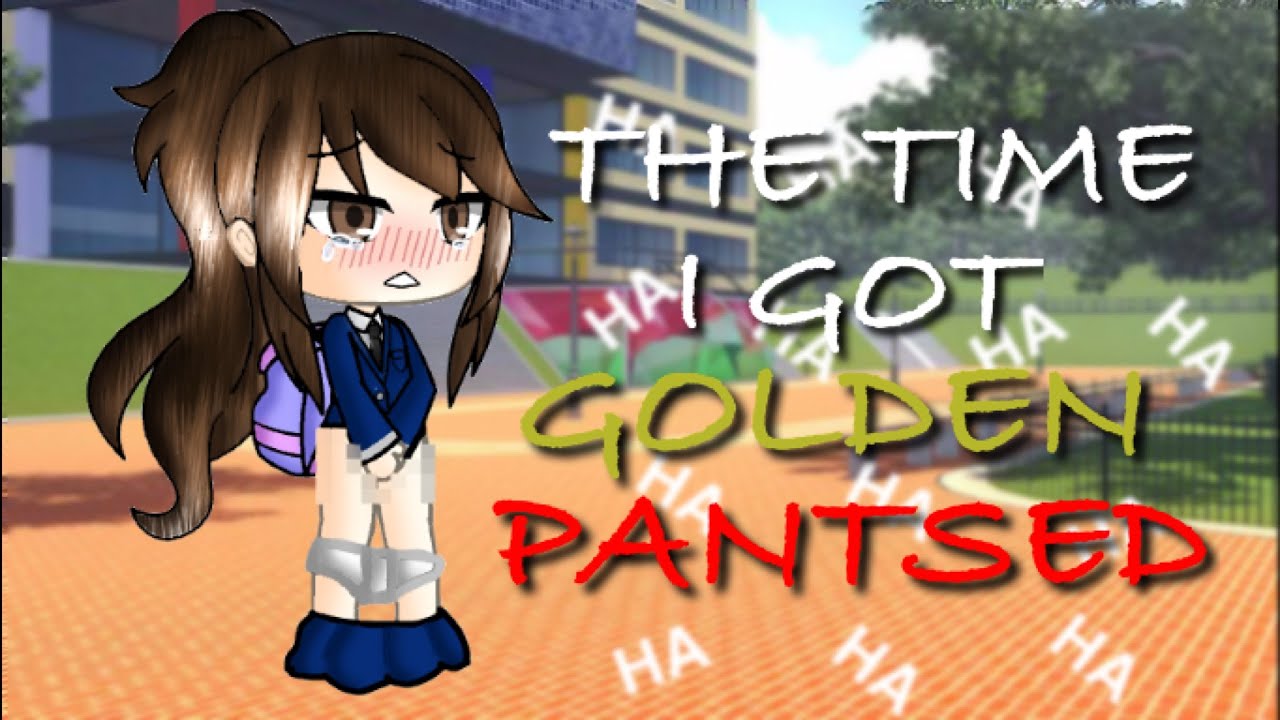 The Time I Got Golden Pantsed/Dacked ~StoryTime~800 Sub Special~ LOOK ...
