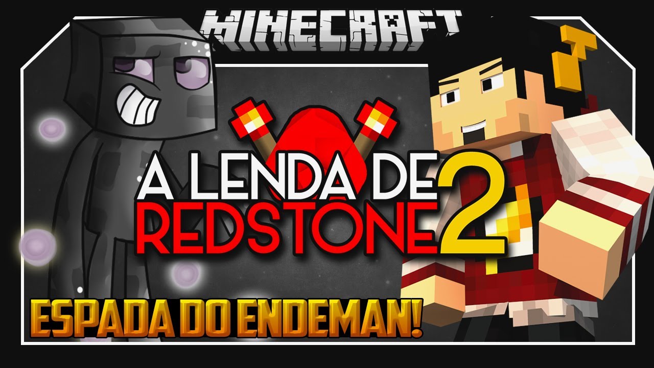 ESPADA ENDERMAN - A LENDA DE REDSTONE 2 ‹ 02 / Minecraft › - YouTube