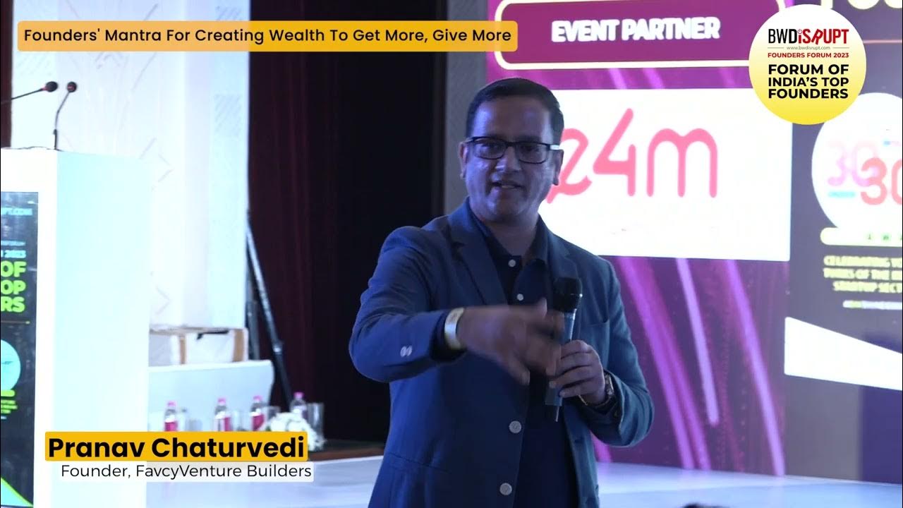 Spotlight Session | Pranav Chaturvedi, Favcy Venture Builders | BW Disrupt Founders' Forum 2023 ...