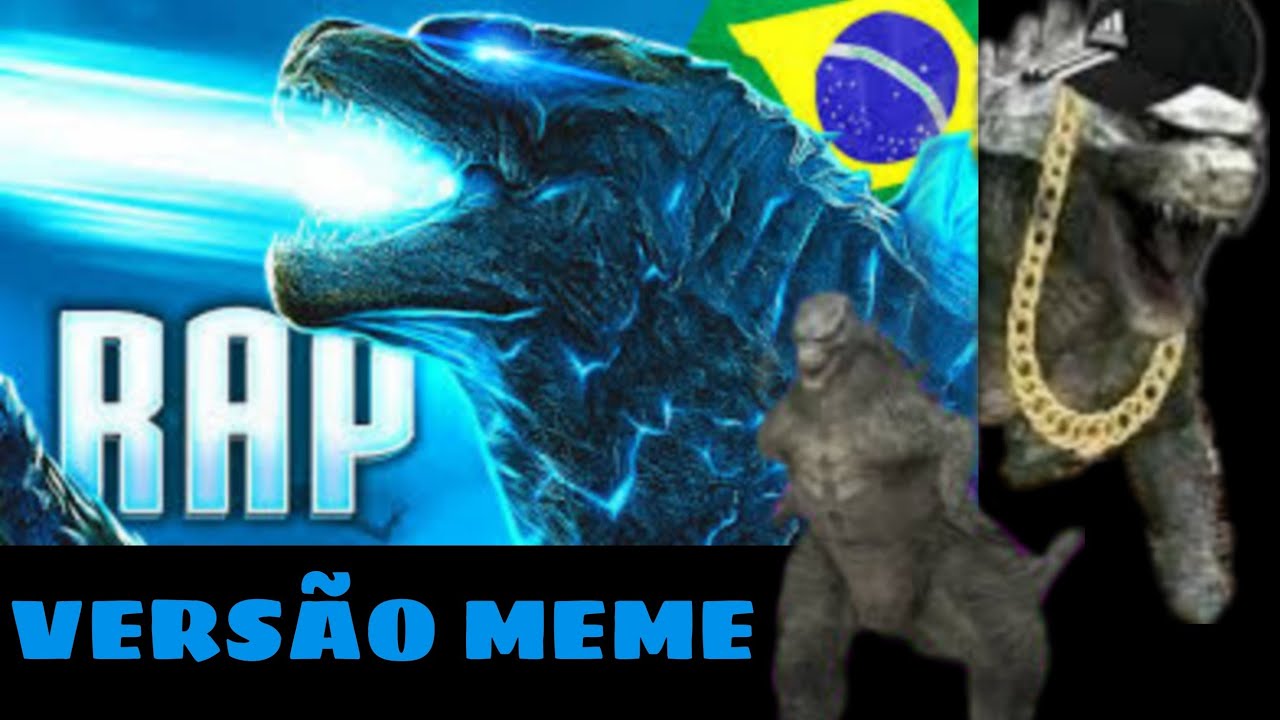 Rap Do Godzilla (PapyrusDaBatata/Godzilla) VERSÃO MEMES - YouTube