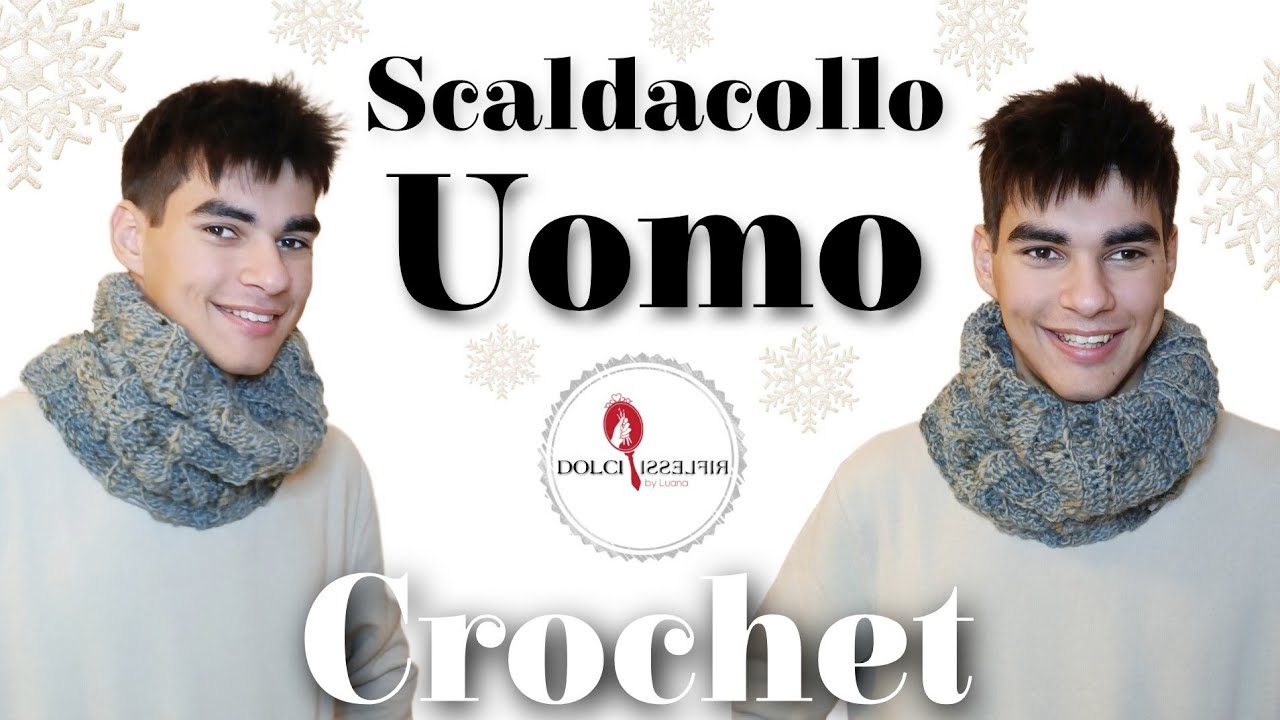 Scaldacollo Uomo Calore delle Feste all'Uncinetto - YouTube