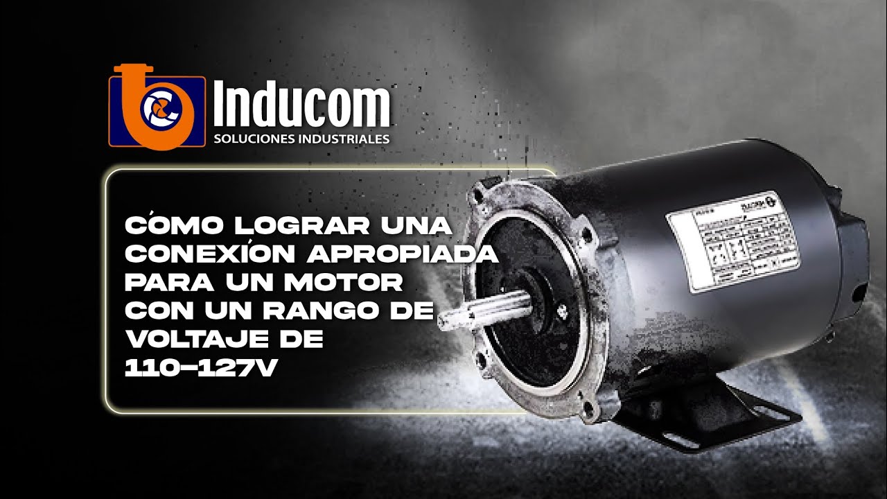 Conexión apropiada para un motor con rango de voltaje 110-127V - YouTube