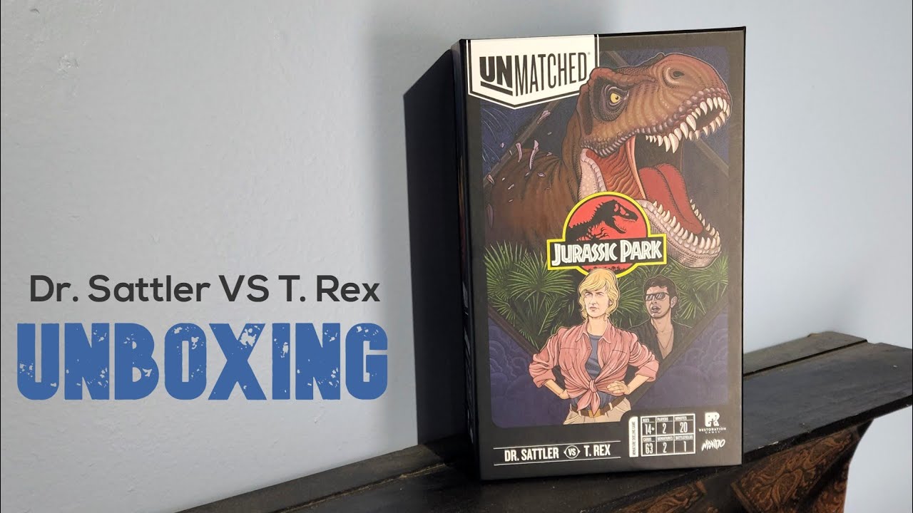 Unmatched: Dr. Sattler VS T. Rex Unboxing - YouTube