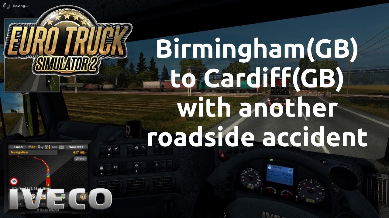 Euro Truck Simulator 2 - Birmingham(GB) to Cardiff(GB) with another ...