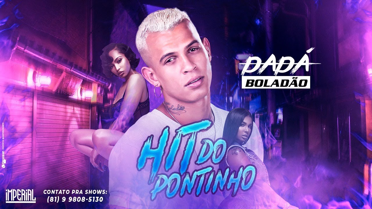 DADÁ BOLADÃO - HIT DO PONTINHO - YouTube