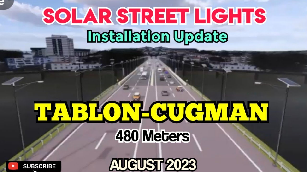 Quick Update: Installation of SOLAR street lights| TABLON( BALOY ...