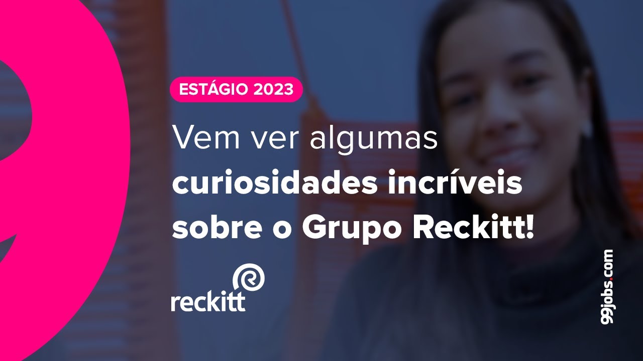 Quiz Grupo Reckitt | Programa de Estágio Reckitt 2023 - YouTube