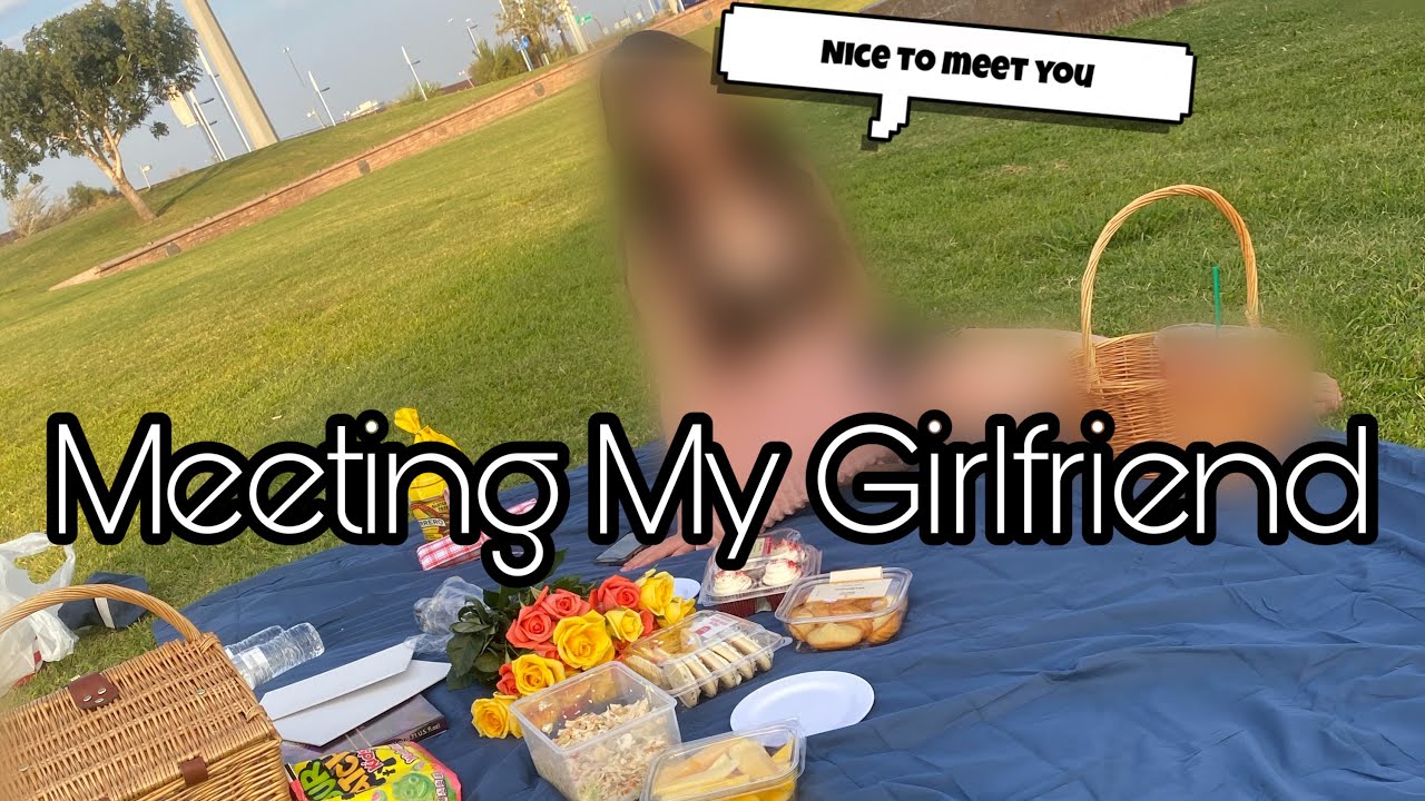 Meeting My Girlfriend - YouTube