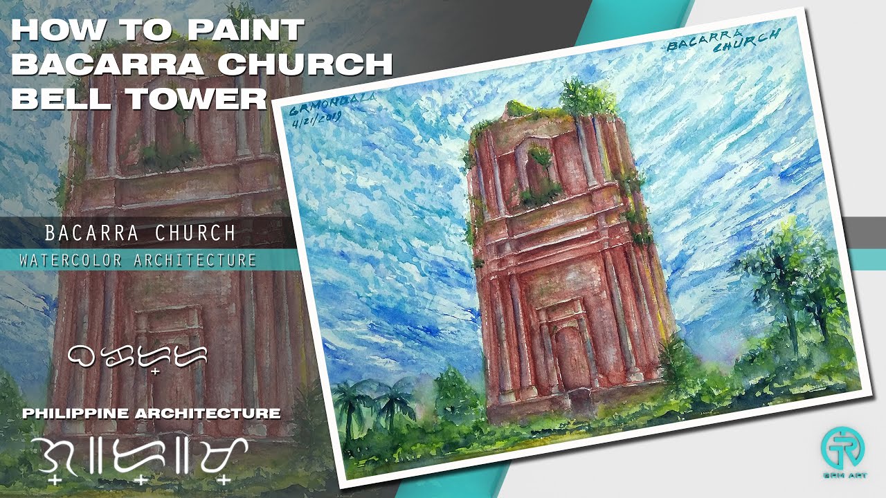 Watercolor Architecture | Monument | Bacarra Church Bell Tower - YouTube