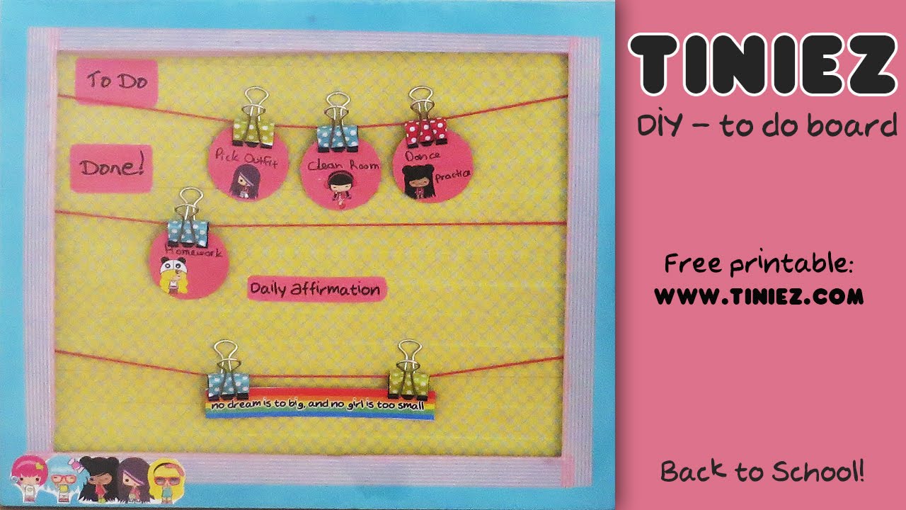 Tiniez Back to School DIY - Easy To-Do List Board #TodayILearned - YouTube
