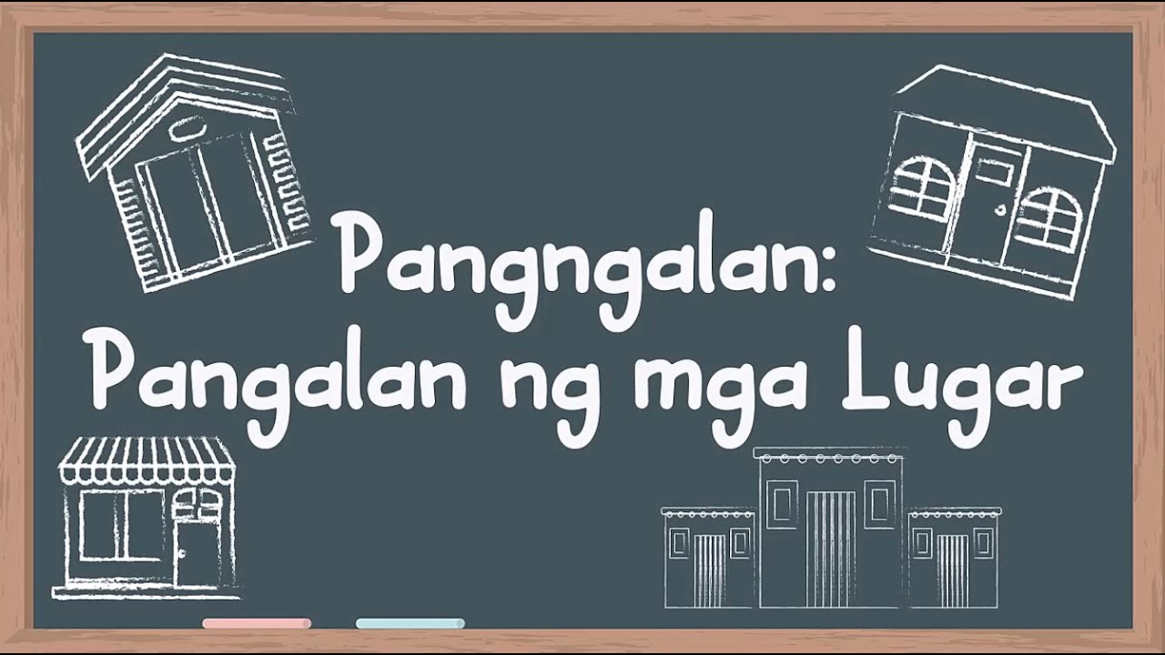 Pangngalan: Pangalan ng mga Lugar - YouTube