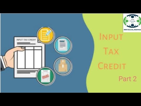 SVSC E-Learning Point : 'Input Tax Credit' (Part 2) by Dr. Panduranga Nayak - YouTube