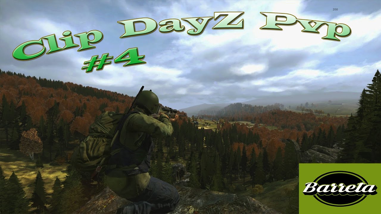 Clip DayZ Pvp #4 [FR] Elektro & Berrez [FR] - YouTube