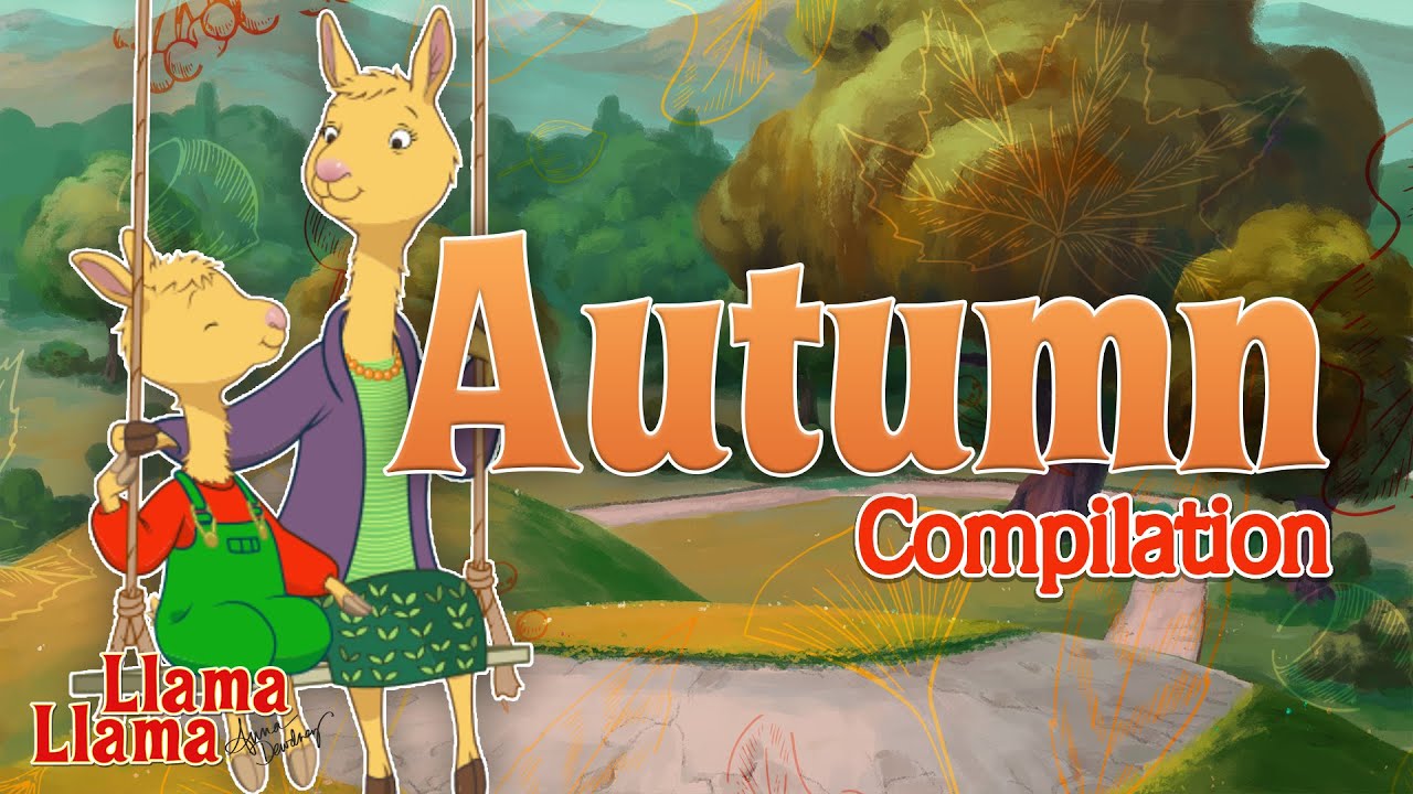 Autumn Compilation | Llama Llama Fall Season - YouTube