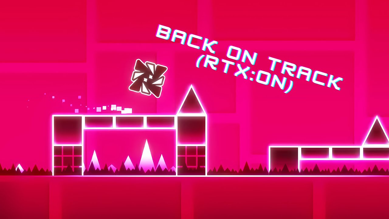 Geometry Dash 'Back On Track' all coin clear (RTX:ON) - YouTube