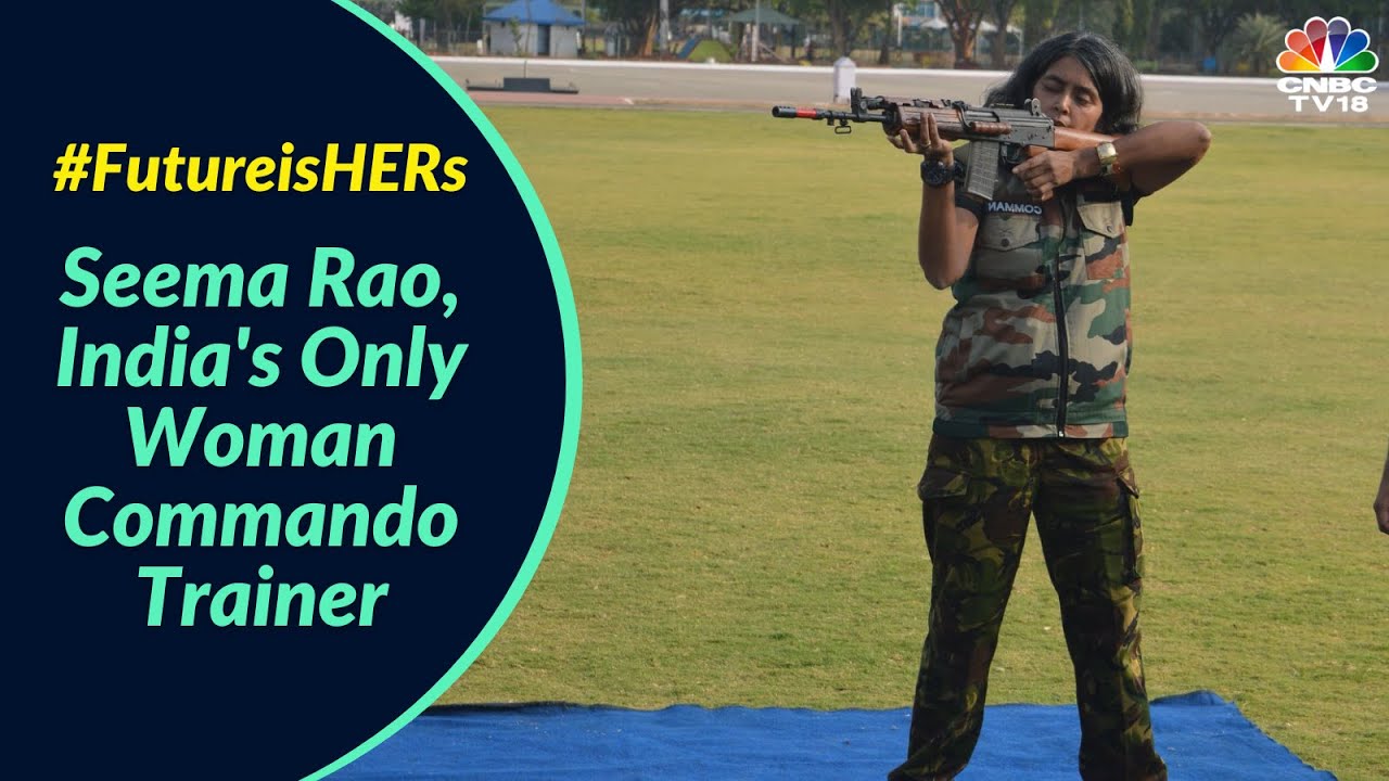 Meet Dr Seema Rao, India's Only Woman Commando Trainer | Digital | CNBC ...
