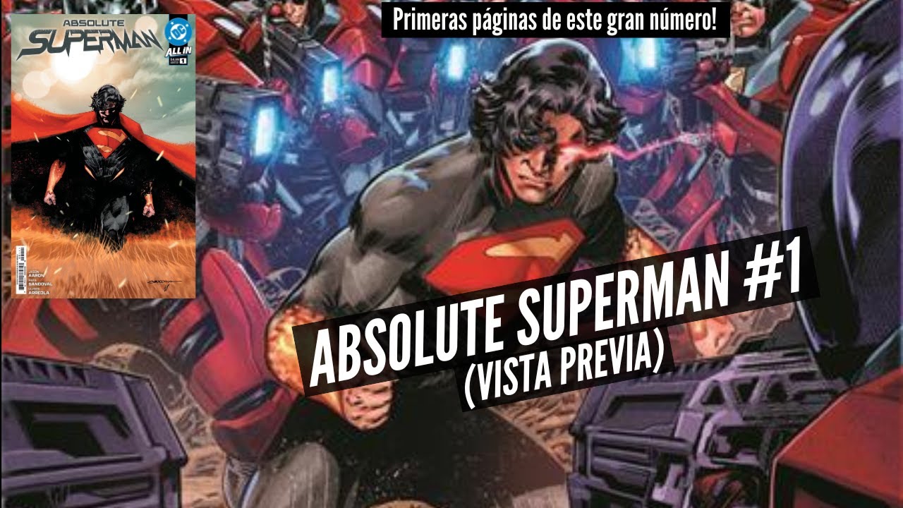 ABSOLUTE SUPERMAN #1 (VISTA PREVIA) // Primeras páginas del #1 de ...