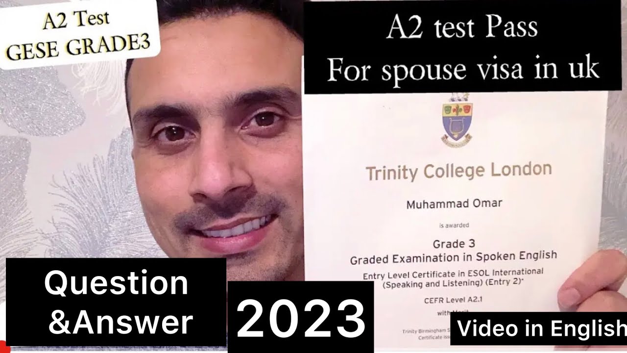 A2test Gese grade 3 trinity college 2023 | spouse visa extension test ...