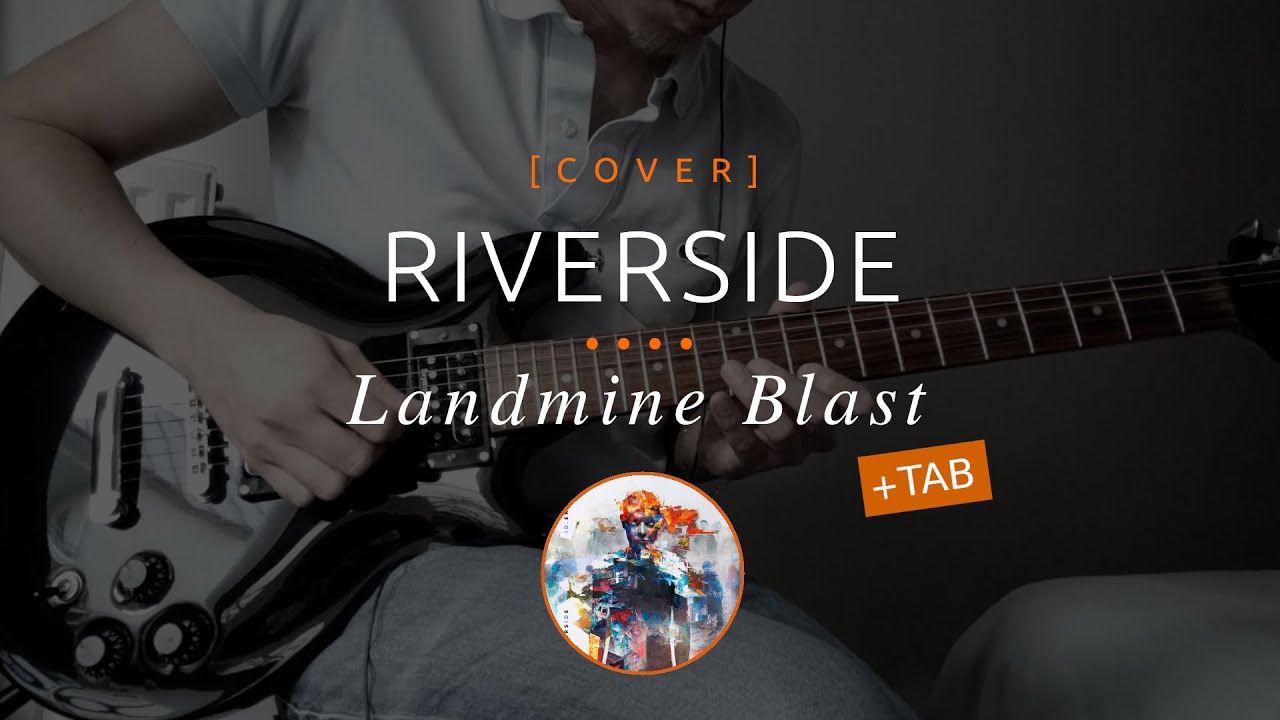 163 | Riverside - Landmine Blast + Tab (cover in drop D tuning) - YouTube