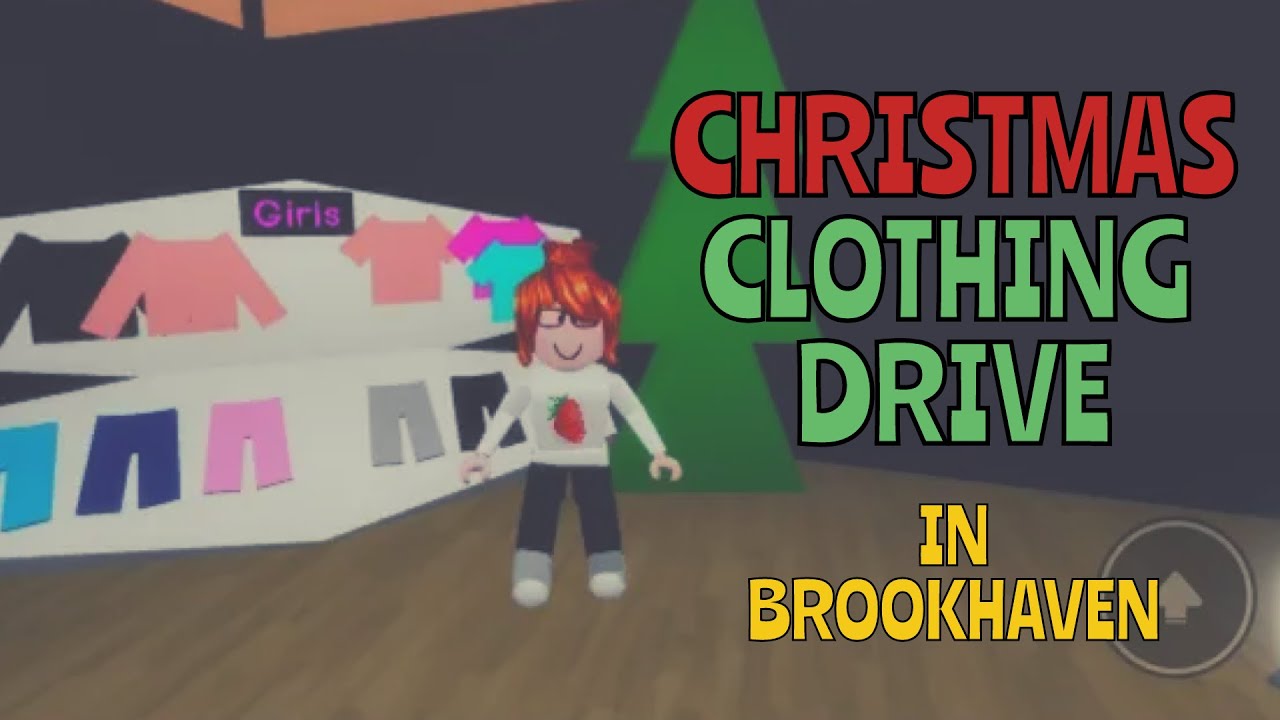 CHRISTMAS CLOTHING DRIVE in BROOKHAVEN! | Brookhaven Roleplay | Roblox ...