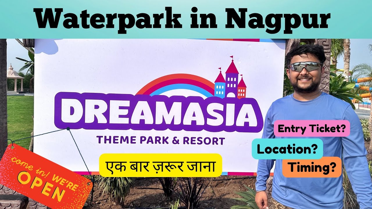 Dreamasia Nagpur | Nagpur Dream Asia | Nagpur Biggest theme Park ...