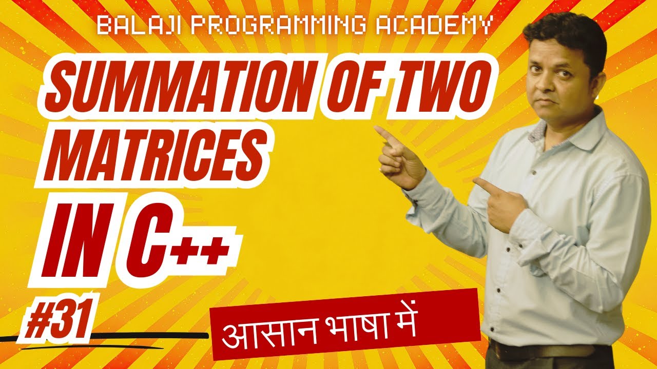 Sum Of Matrices In C Sum Of Matrices Using 2 D Array 2 D Array 0636