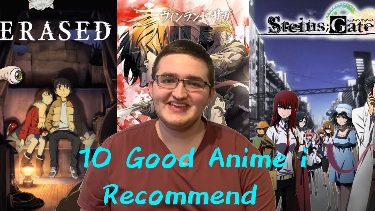 10 Good Anime I Recommend - YouTube