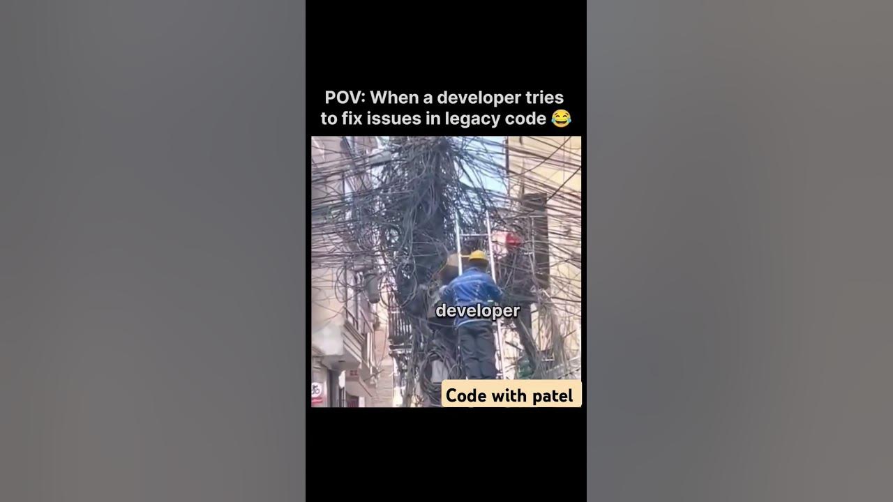 Legacy Code 🤣developer Code Coding Coder Developermemes Codingmemes Youtube