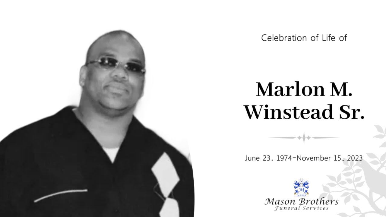 Celebration of Life of Marlon M Winstead Sr. - YouTube