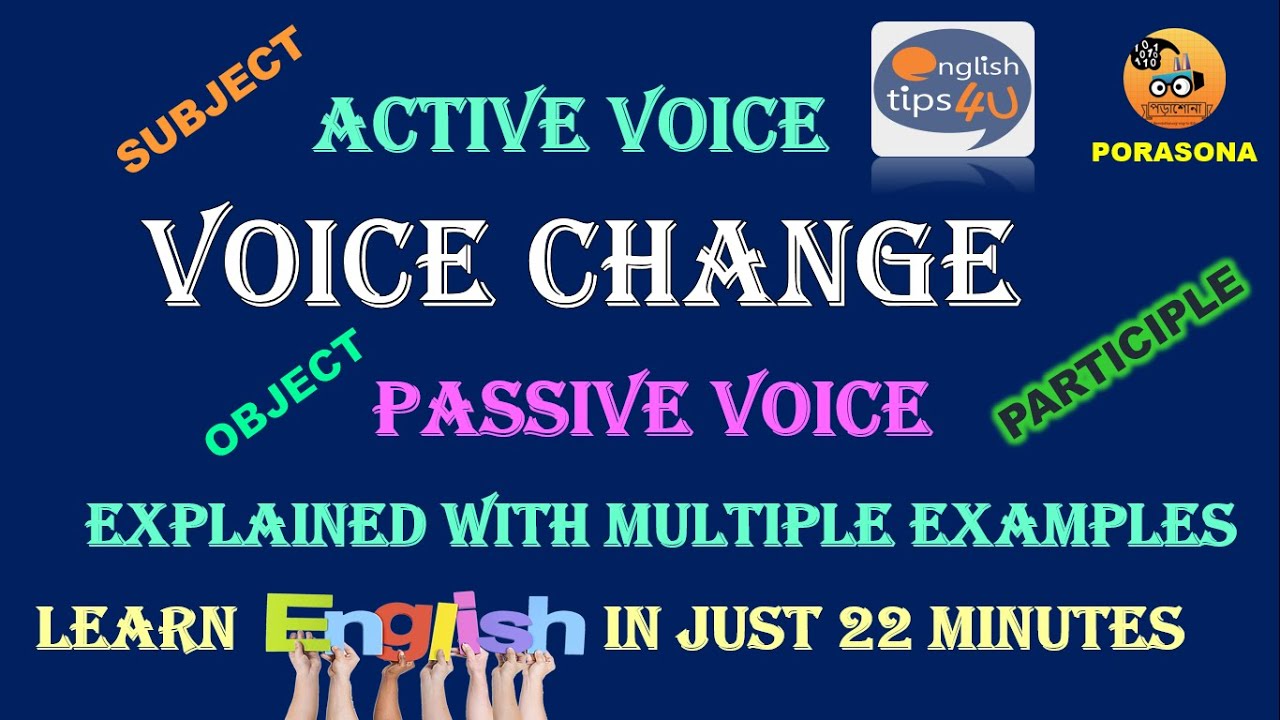 HOW TO CHANGE VOICE OF SENTENCES || NUMEROUS EXAMPLES || ENGLISH ...
