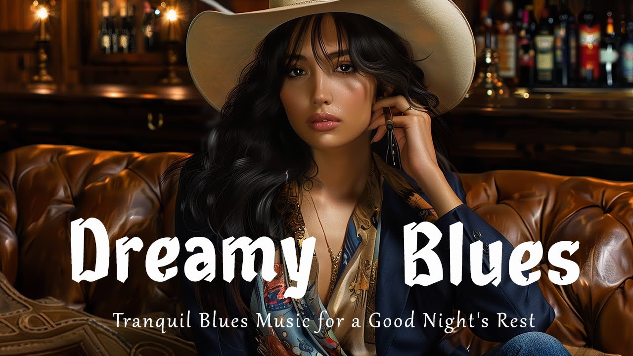 Dreamy Blues 🌙 Tranquil Blues Music for a Good Night's Rest | Nighttime Blues - YouTube