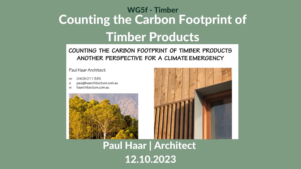Counting the Carbon Footprint of Timber Products - Paul Haar - YouTube