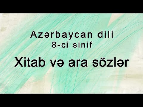 Azərbaycan dili - Xitab və ara sözlər