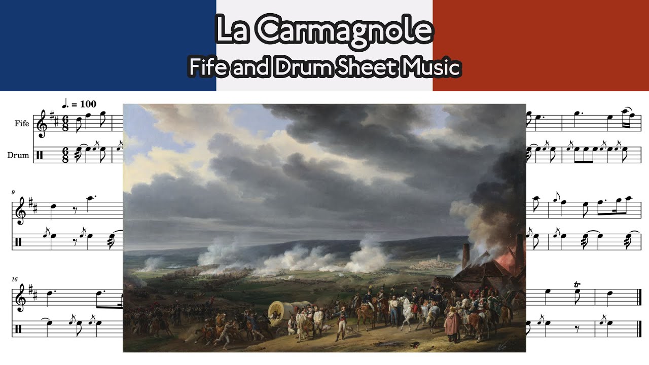 La Carmagnole (Fife and Drum, Sheet Music) - YouTube