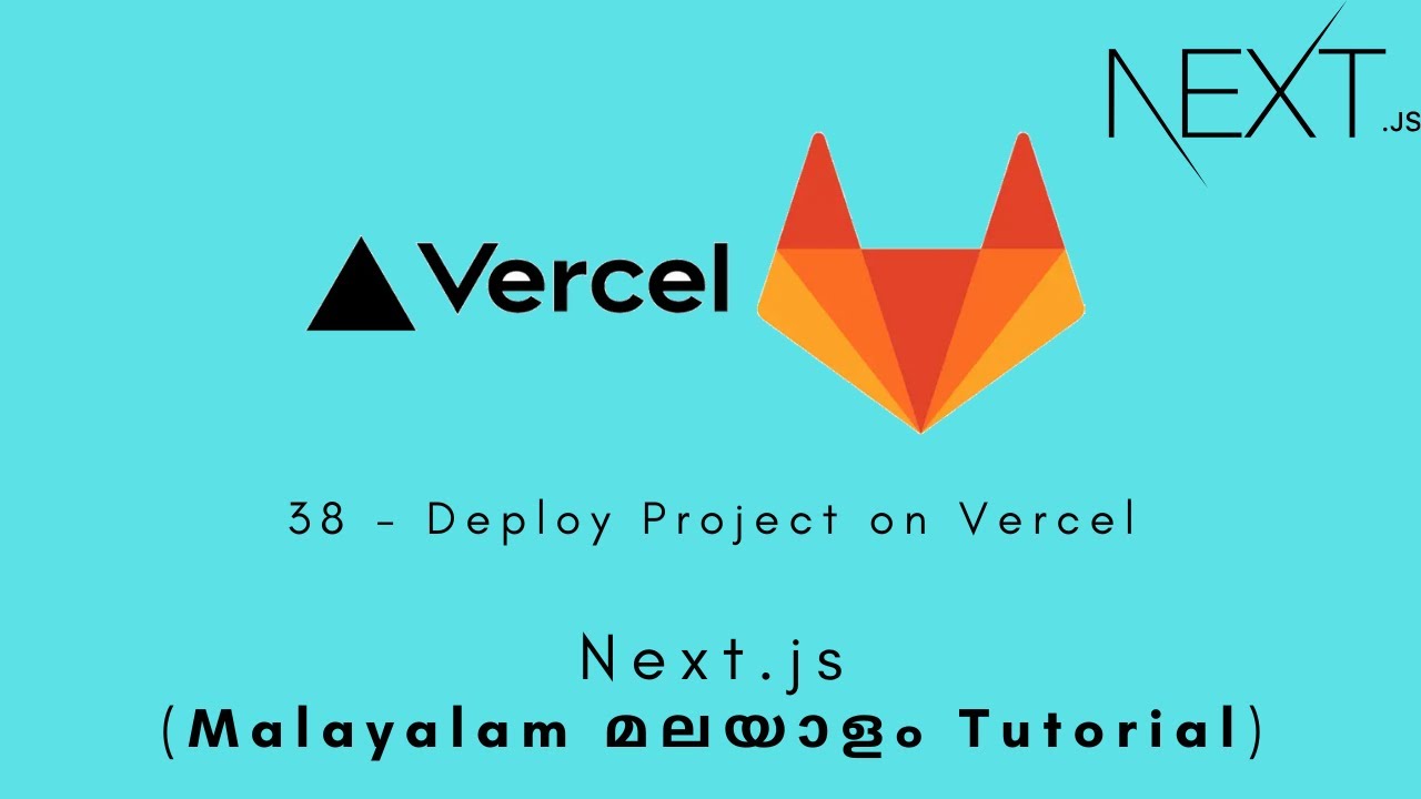 Nextjs Malayalam Tutorial 38 Deploy Project On Vercel Nextjs Vercel Git Youtube