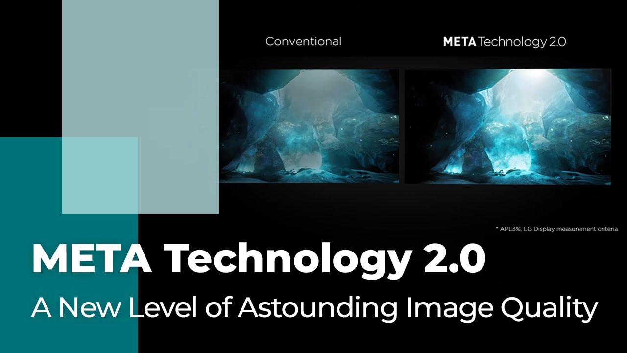 Astounding Image Quality through Technological Evolution, OLED l META ...