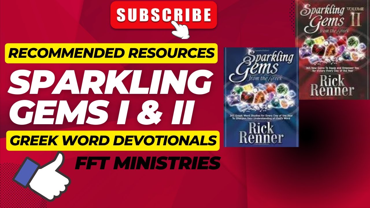 RECOMMENDED RESOURCES: SPARKLING GEMS GREEK WORD DEVOTIONALS I & II ...