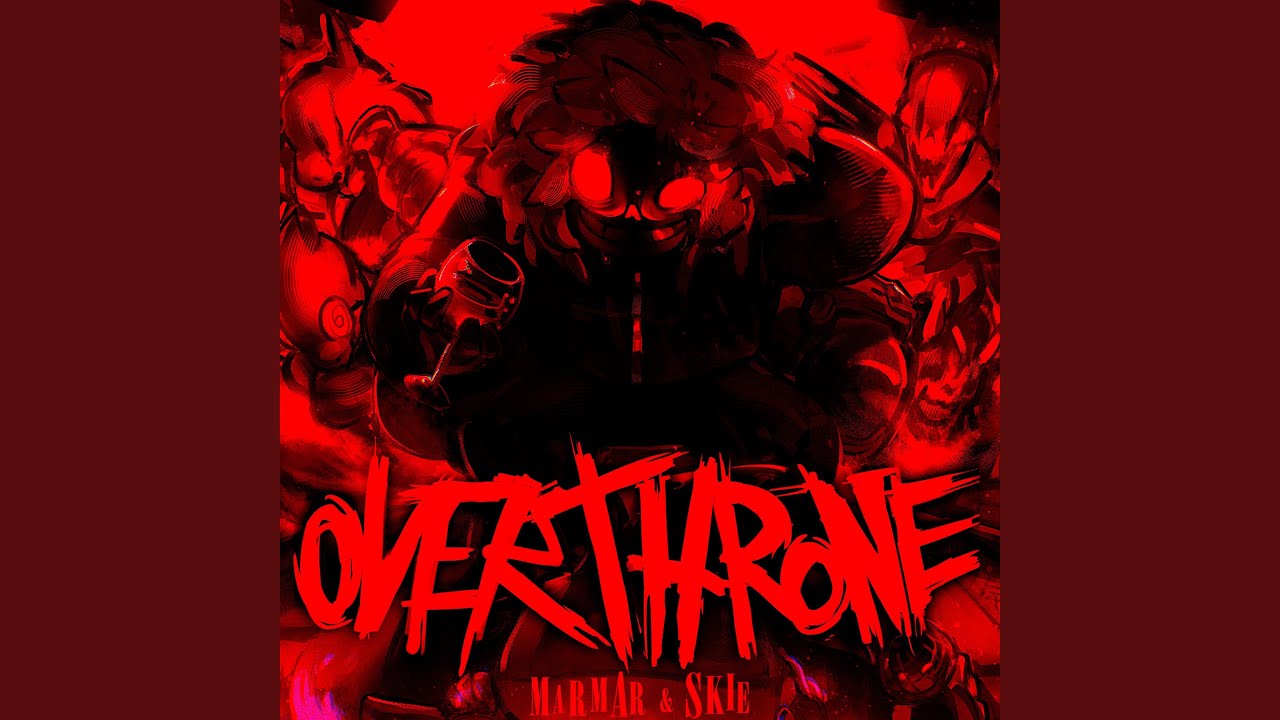 Overthrone (Friday Night Dustin') (Vocals) - YouTube