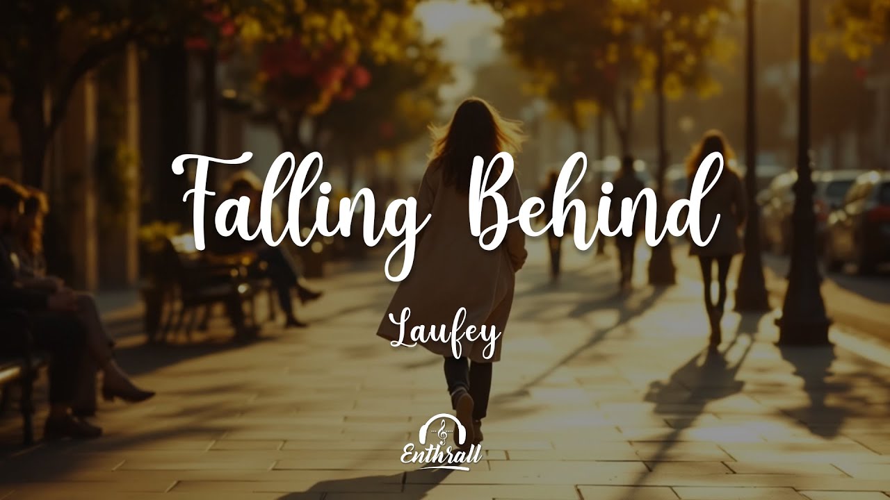 Laufey - Falling Behind (Lyrics) - YouTube