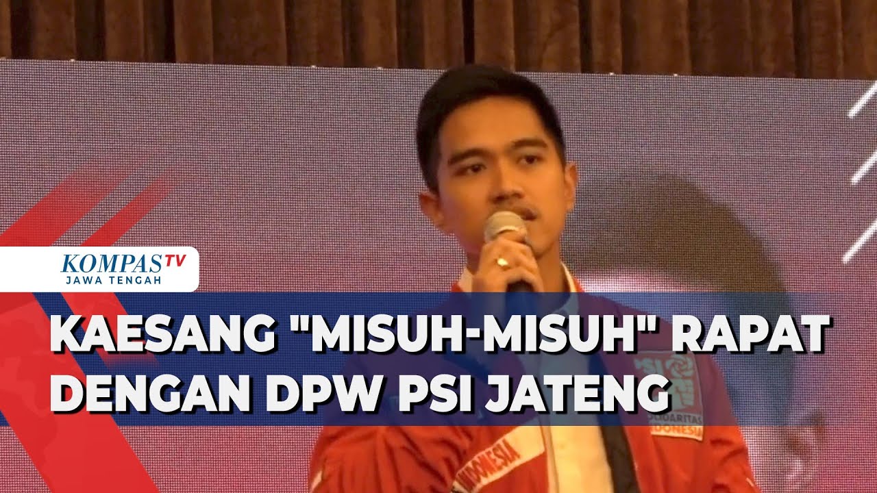 Kaesang Misuh-misuh Rapat dengan DPW PSI Jateng - YouTube