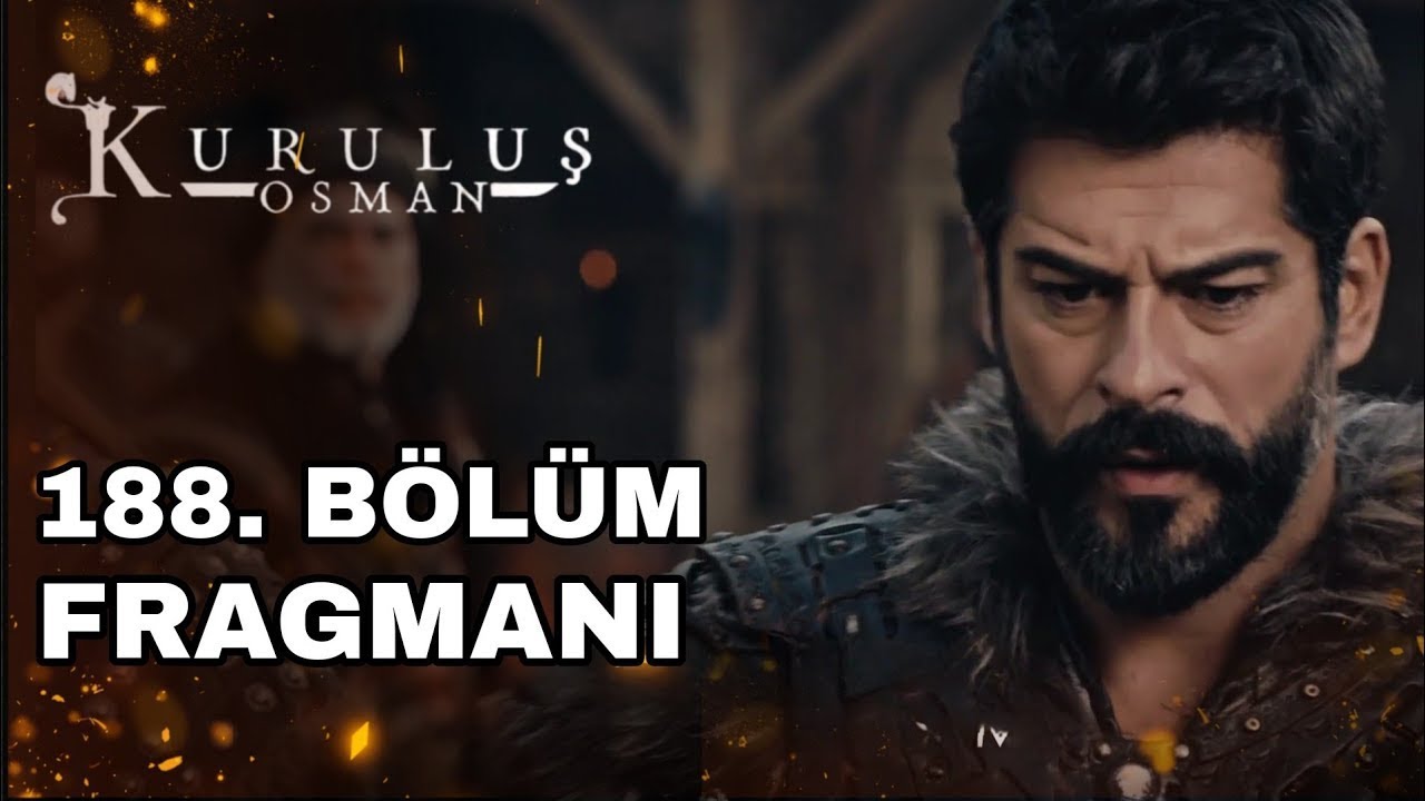 Kuruluş Osman 188. Bölüm ‪@KurulusOsman‬ | Analiz | Osman ailesiyle ...