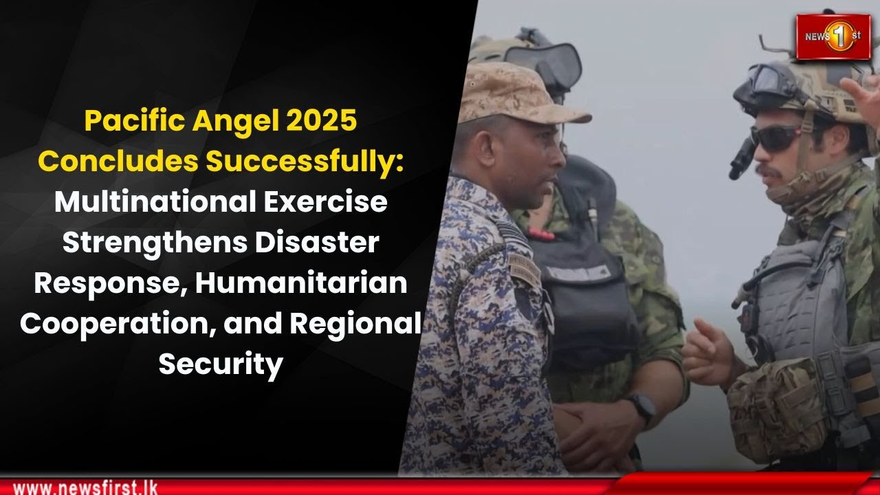 Pacific Angel 2025 Concludes Successfully - YouTube