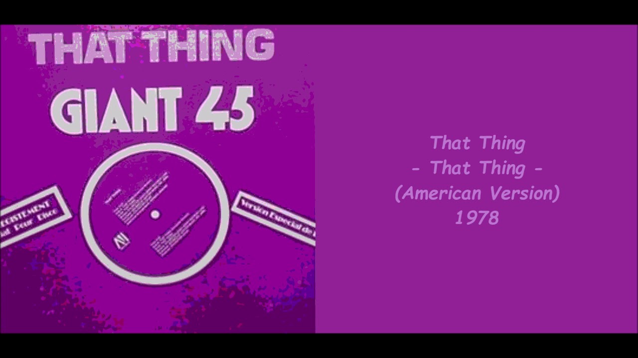 That Thing - That Thing (American Version) - 1978 - YouTube