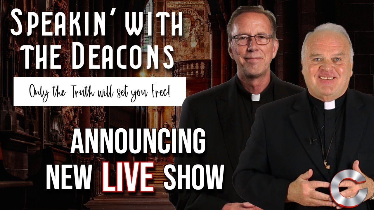 Announcing NEW LIVE SHOW with Deacon Keith Fournier and Deacon ...